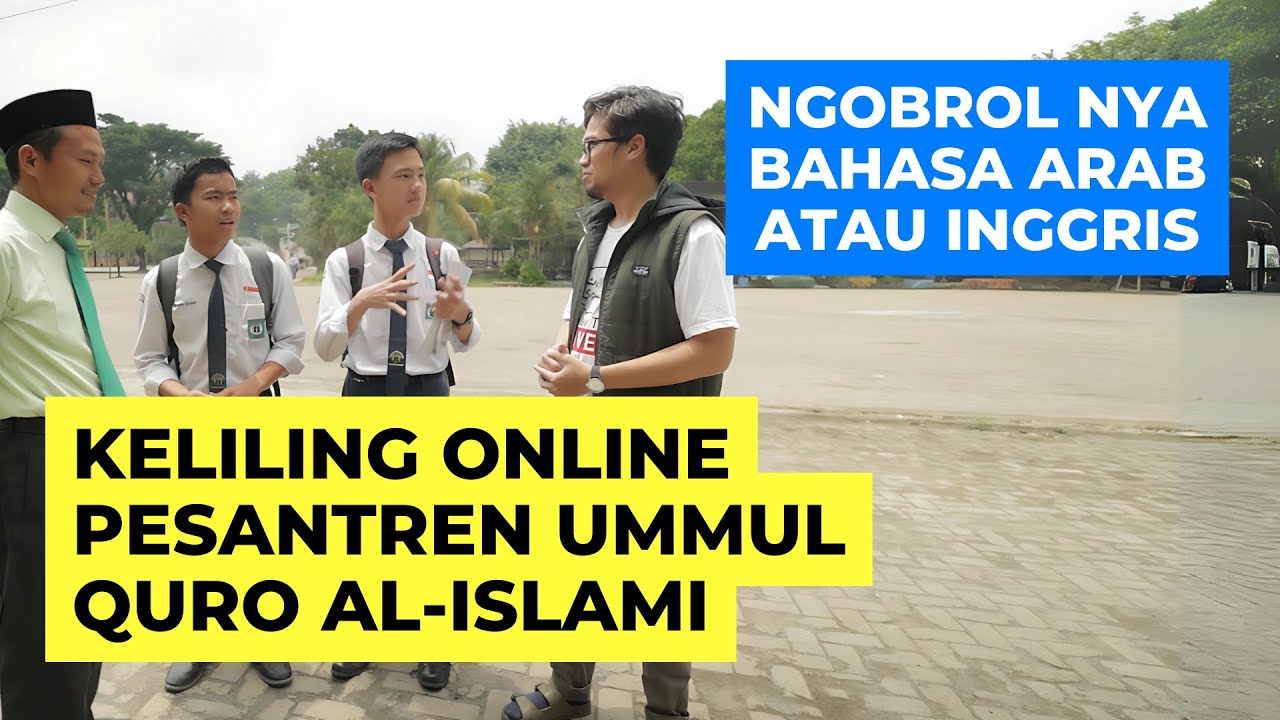 Main ke Pesantren Modern Ummul Quro Al Islami di Bogor #Vlog #MendadakJalan | NabawiTV - YouTube