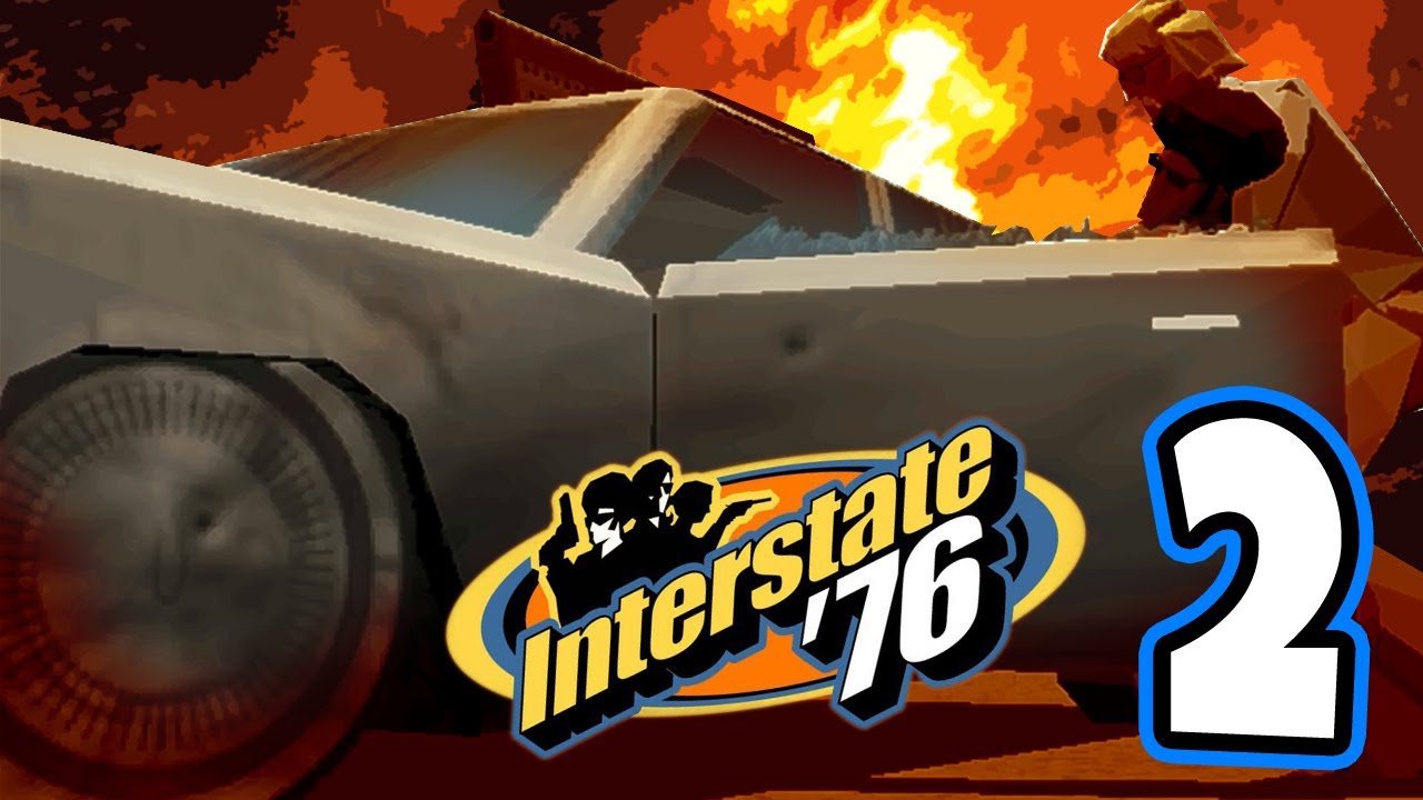 OOH NOO TAURUS!! | Interstate 76 | #2 | Road Game - YouTube