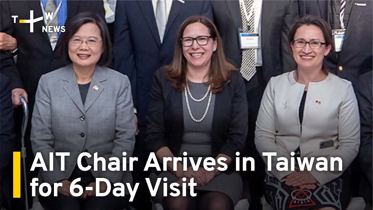 AIT Chair Arrives in Taiwan for 6-Day Visit | TaiwanPlus News - YouTube