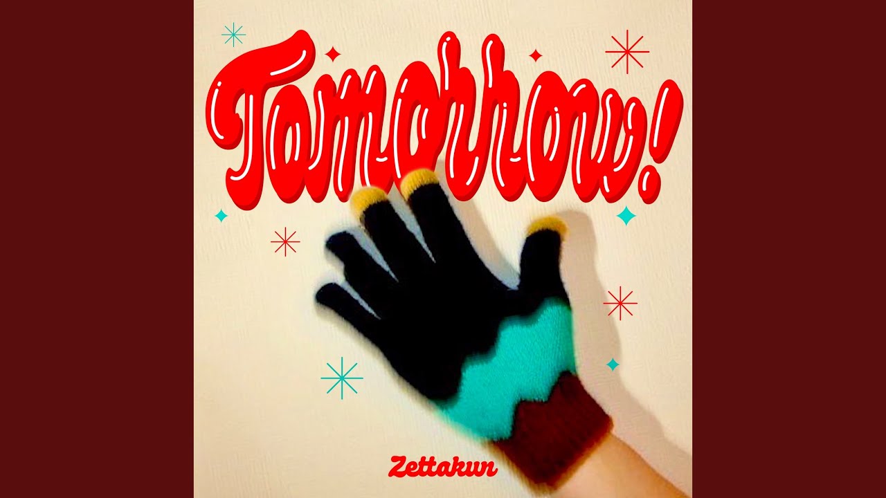 Tomorrow! - YouTube Music