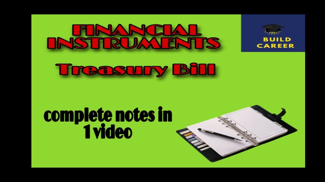 What are Treasury Bills? | T-Bills in India - Features, Importance ...