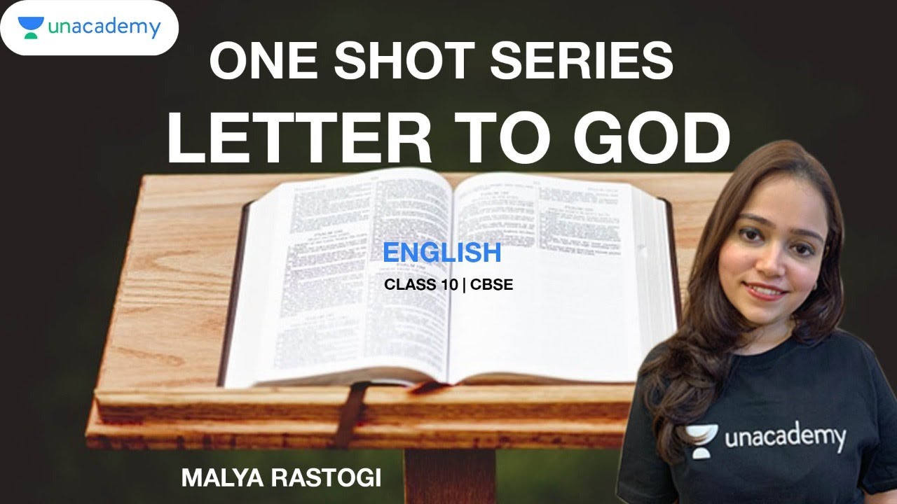 A Letter to God Class 10 CBSE | ONE SHOT SERIES | Malya Rastogi Ma'am | Unacademy Live - YouTube