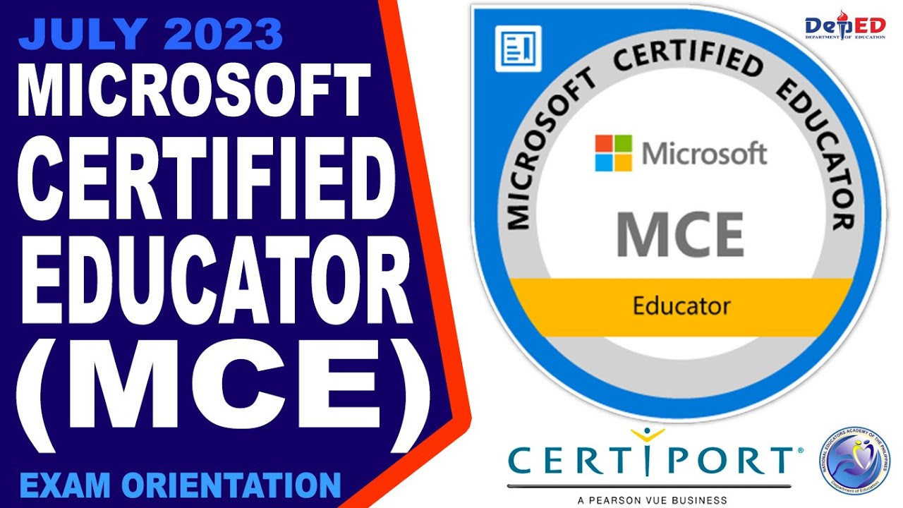Microsoft Certified Educator (MCE) Orientation for July 2023 by NEAP ...