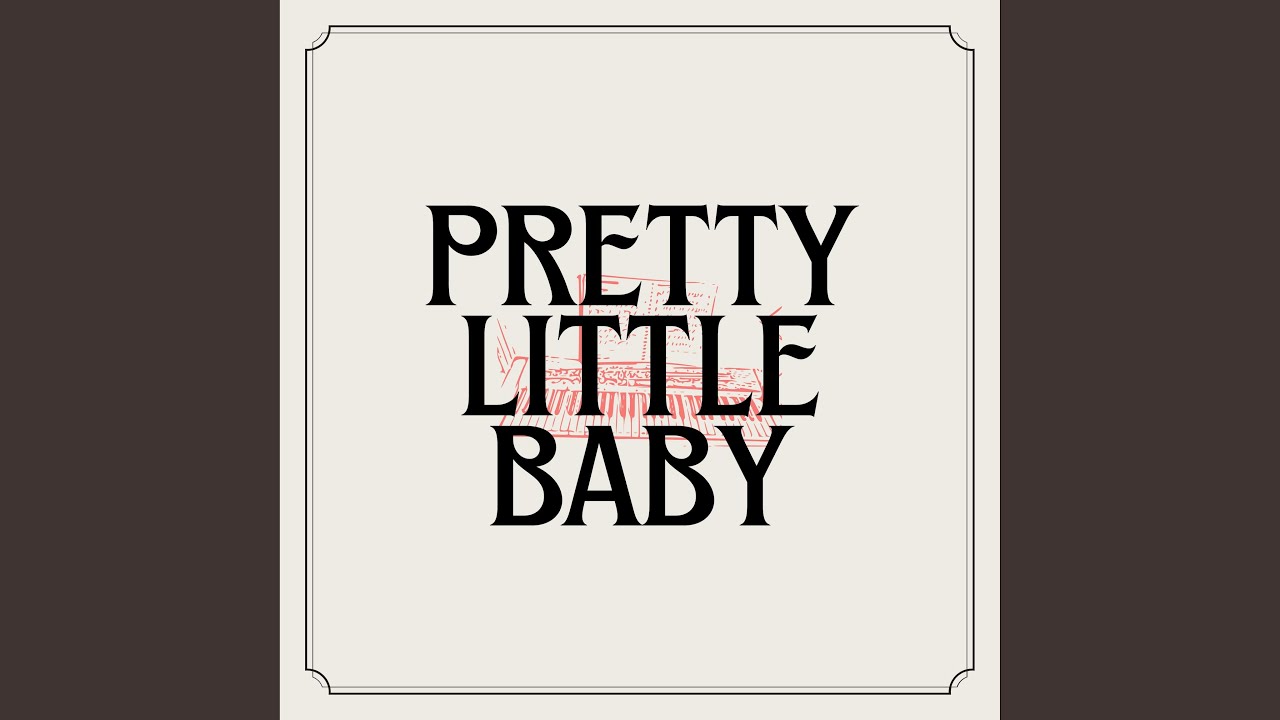 Pretty Little Baby (Piano Instrumental) - YouTube