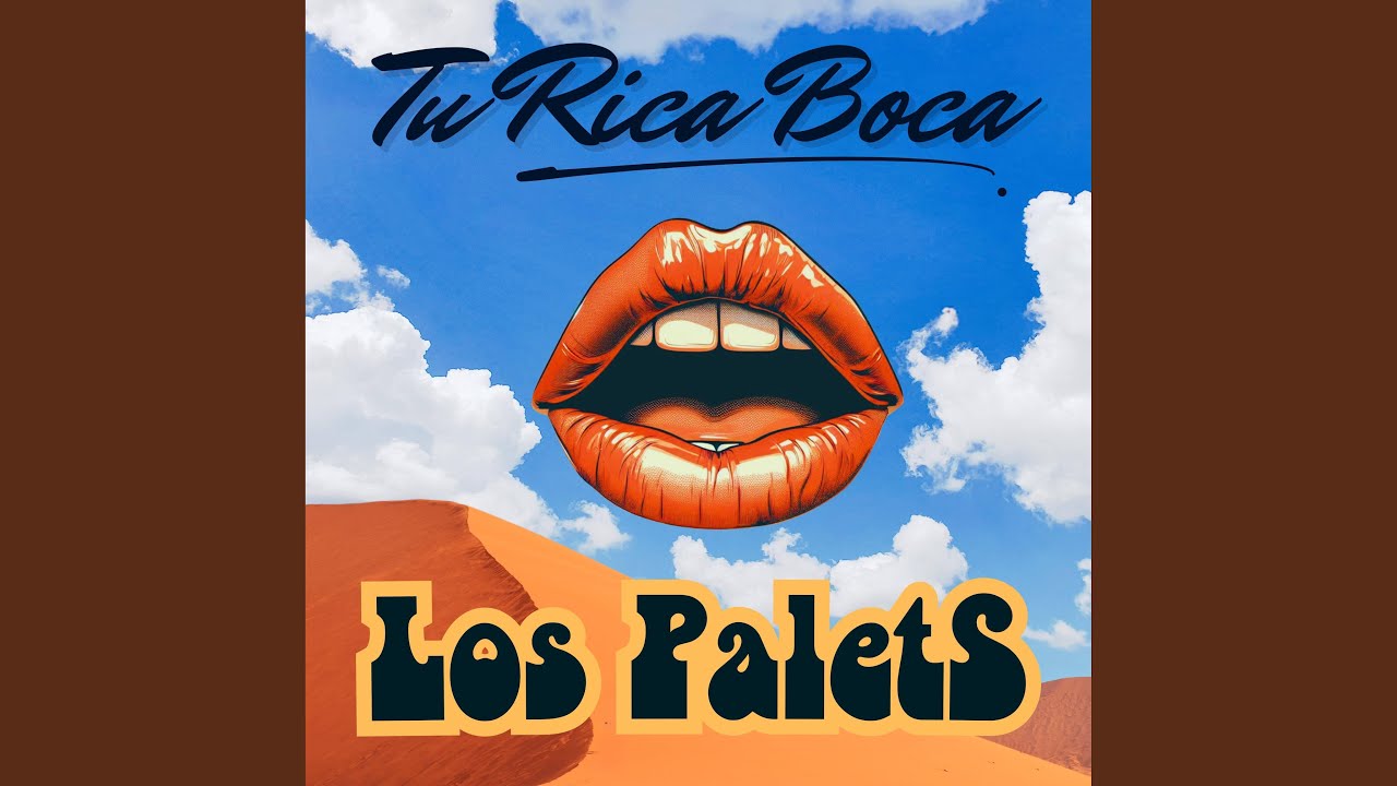 Tu rica boca - YouTube