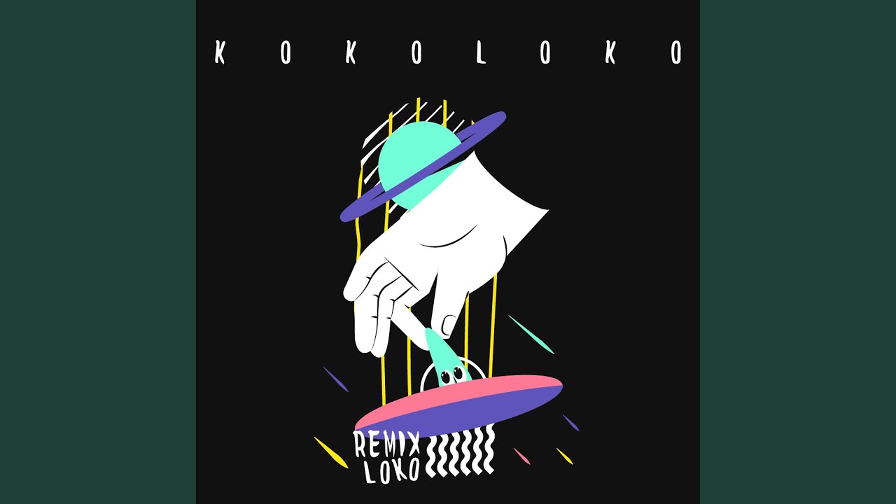 KOKOLOKO (Remix LOKO) - YouTube