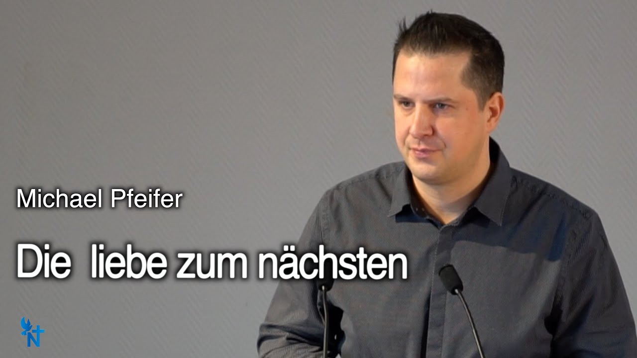 FECG Nasiräer - Michael Pfeifer (Thema:Die liebe zum nächsten) 28.01.2024 - YouTube
