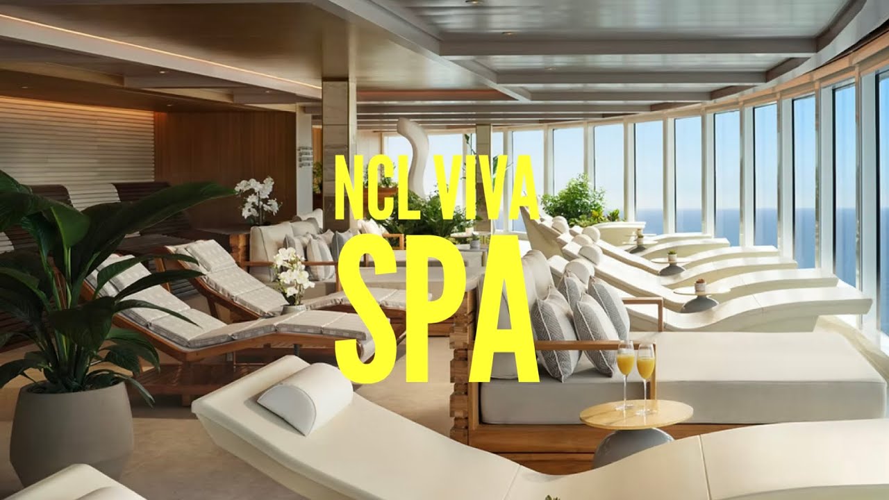 NCL VIVA SPA TOUR - YouTube