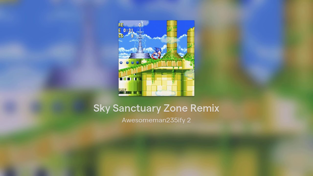 Sky Sanctuary Zone Remix - YouTube