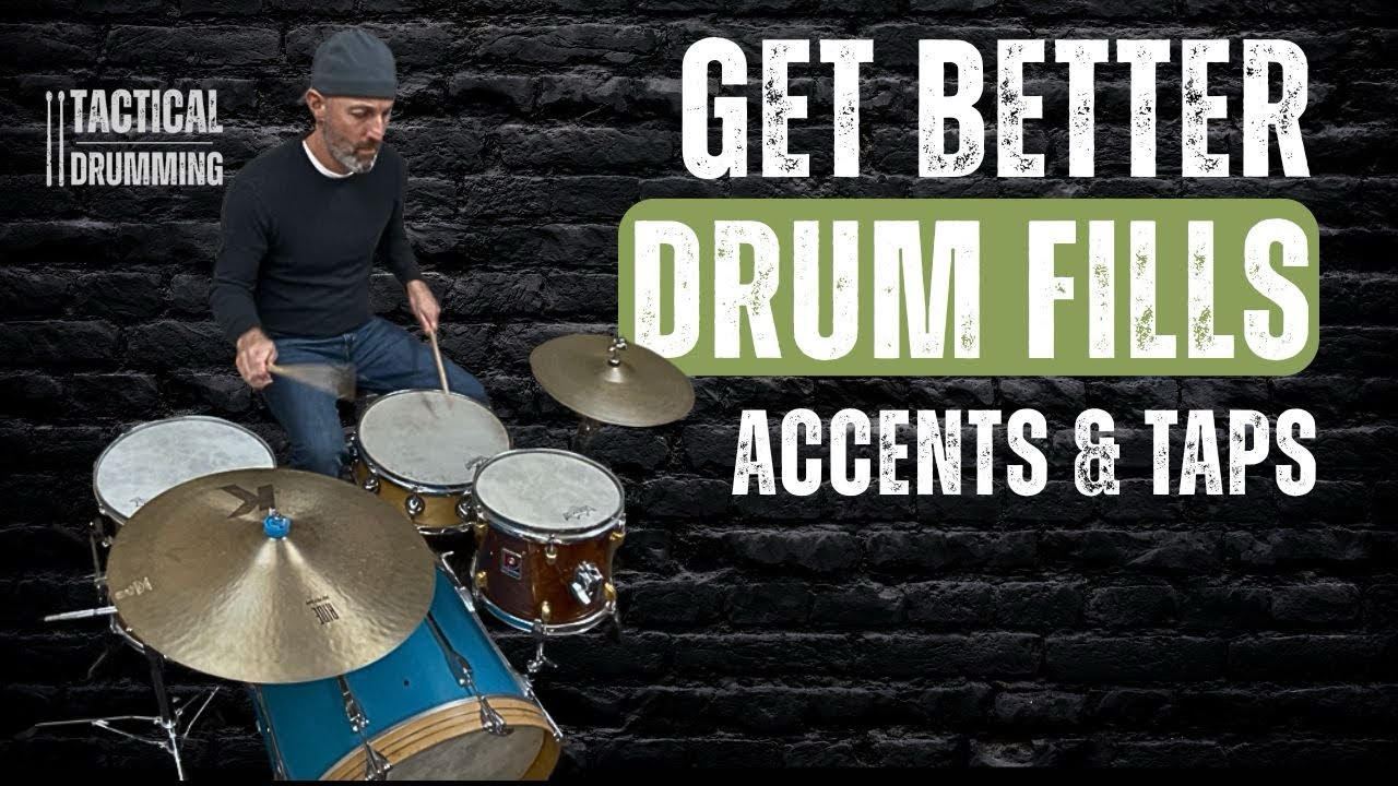 Get Better Drum Fills: Accents & Taps Drum Lesson - YouTube