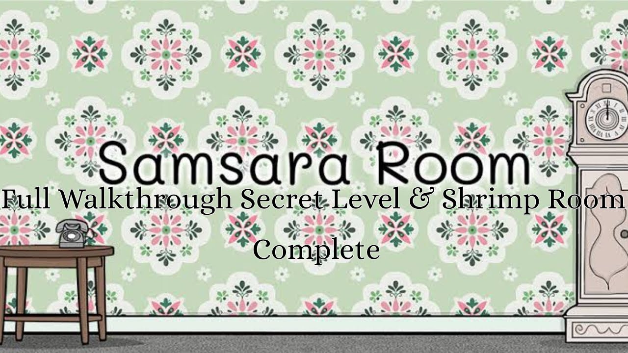 Samsara Room - Rusty Lake (Secret Level + Shrimp Room Include) Full ...