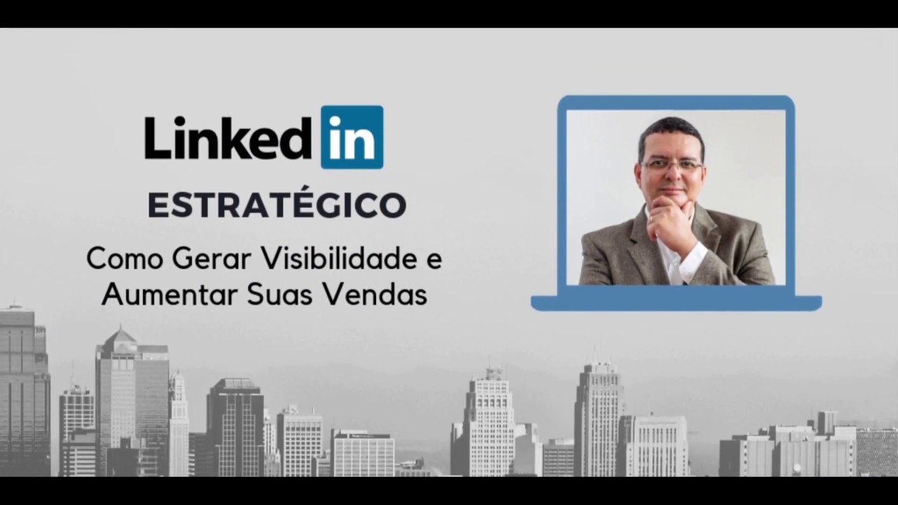 LinkedIn Estratégico - YouTube