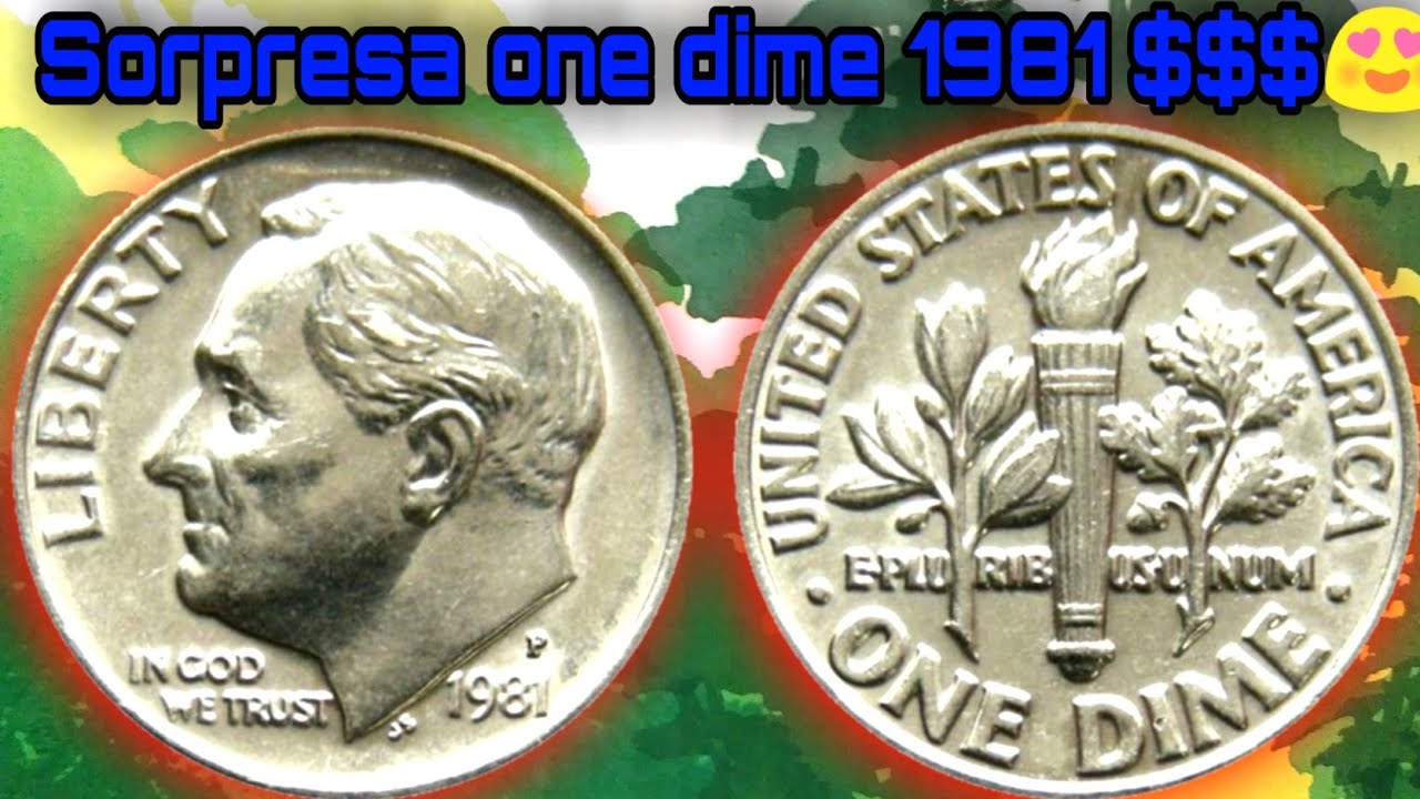 1981 P Roosevelt Dime Sorpresa Vale Mucho $$$$$$ - YouTube
