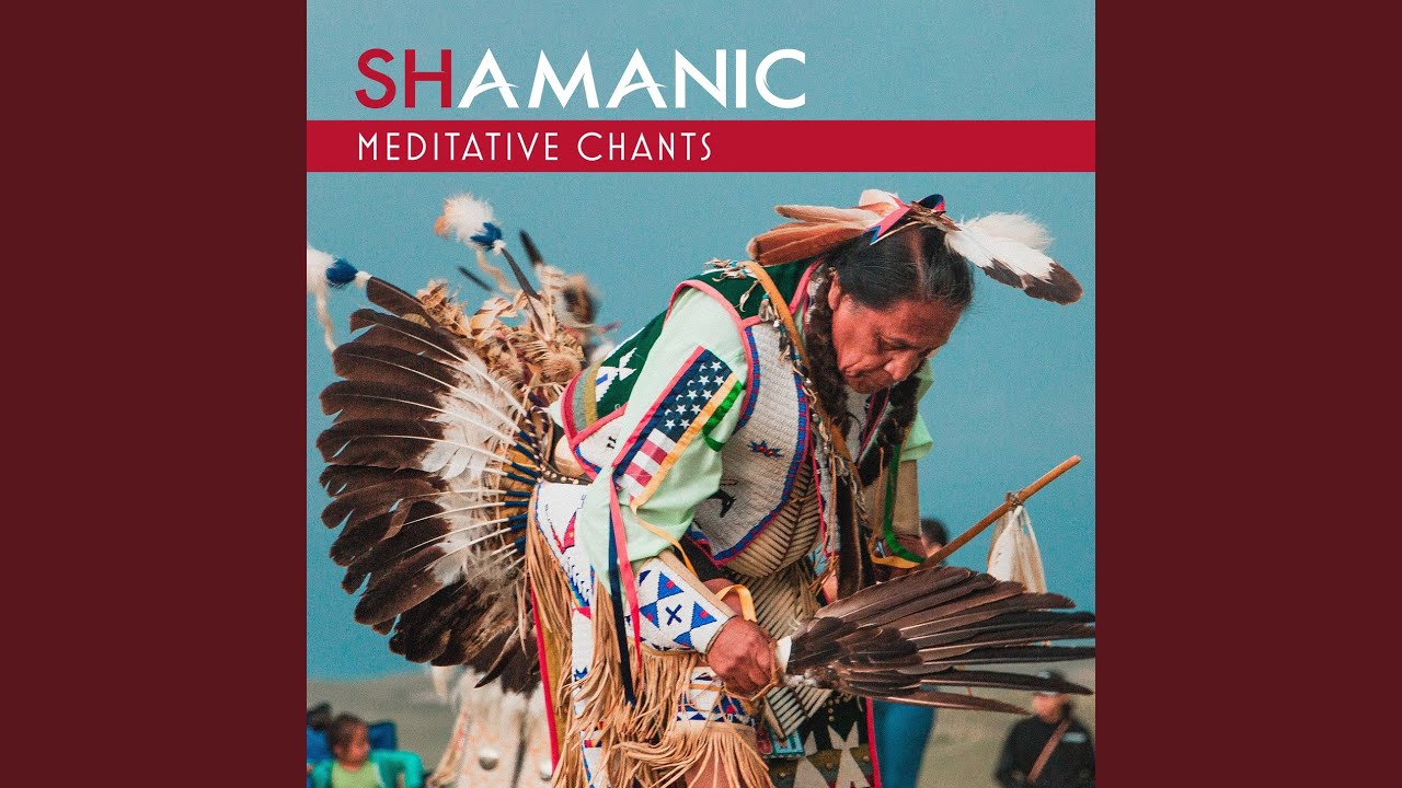 Shamanic Meditative Chants - YouTube