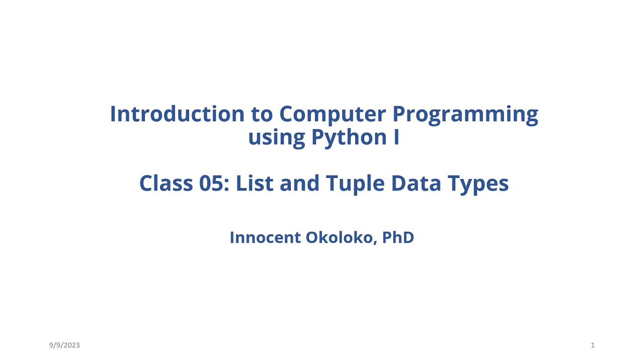 05 Intro Programming With Python Pt 1 List And Tuple Data Types Youtube 3199