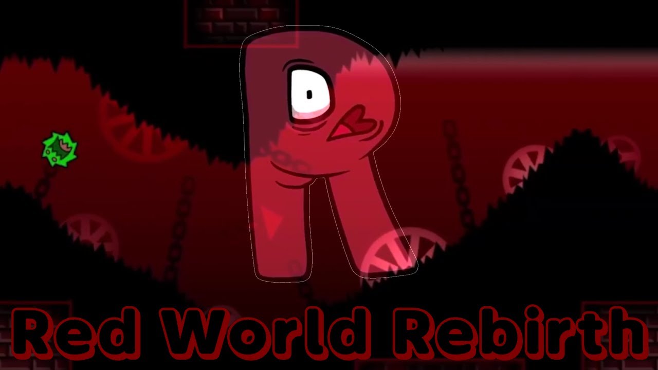 (Extreme Demon Alphabet Lore #18) Red World Rebirth by saRy & more ...