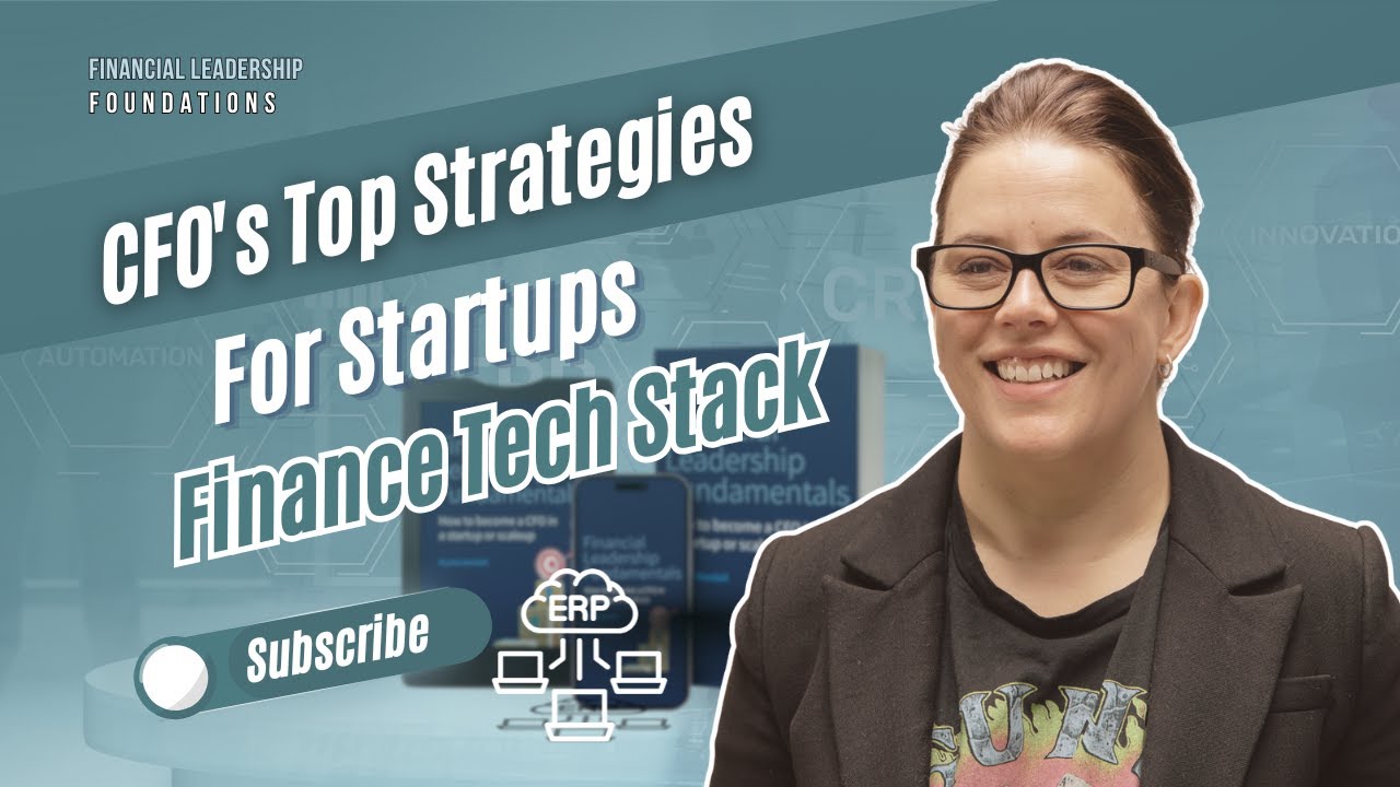 Top CFO Reveals Best Finance Tech Stack Strategies for Startups and ...