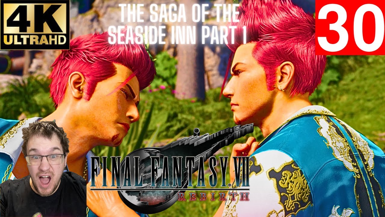 The Saga of the Seaside Inn Part 1 | Final Fantasy 7 Rebirth PART 30 ...