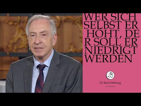 Reflexion von Volker Meid zur Kantate BWV 47 (J.S. Bach-Stiftung)