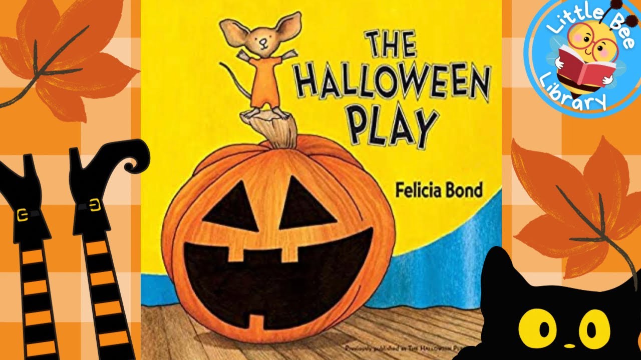 The Halloween Play l Books Read Aloud for Kids #Storytime - YouTube