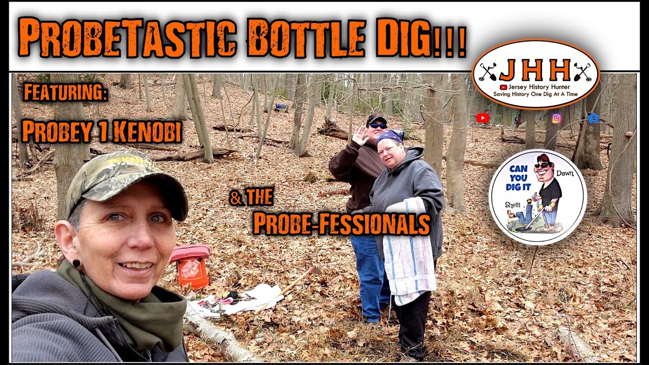 Probe-Tastic Bottle Dig! 😀⛏♻ with - Probey 1 Kenobi and the Probe ...