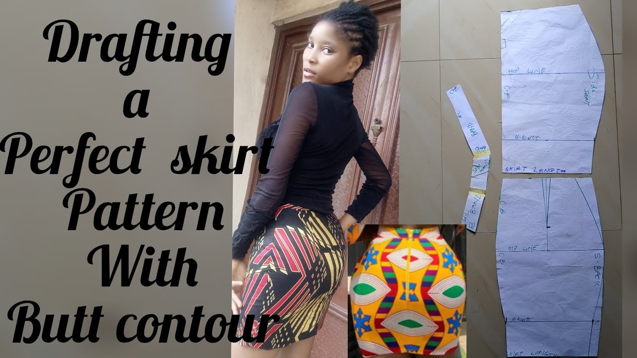 HOW TO DRAFT A PENCIL SKIRT WITH BUTT CONTOUR/ BEGINNERS FRIENDLY - YouTube