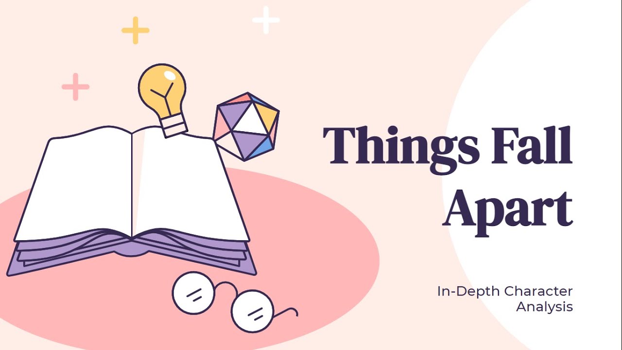 Things Fall Apart (In-Depth Character Analysis) - YouTube