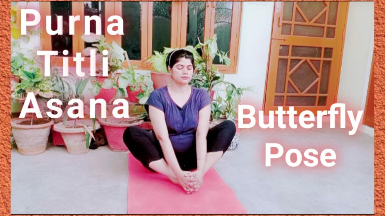 BUTTERFLY ASANA - YouTube