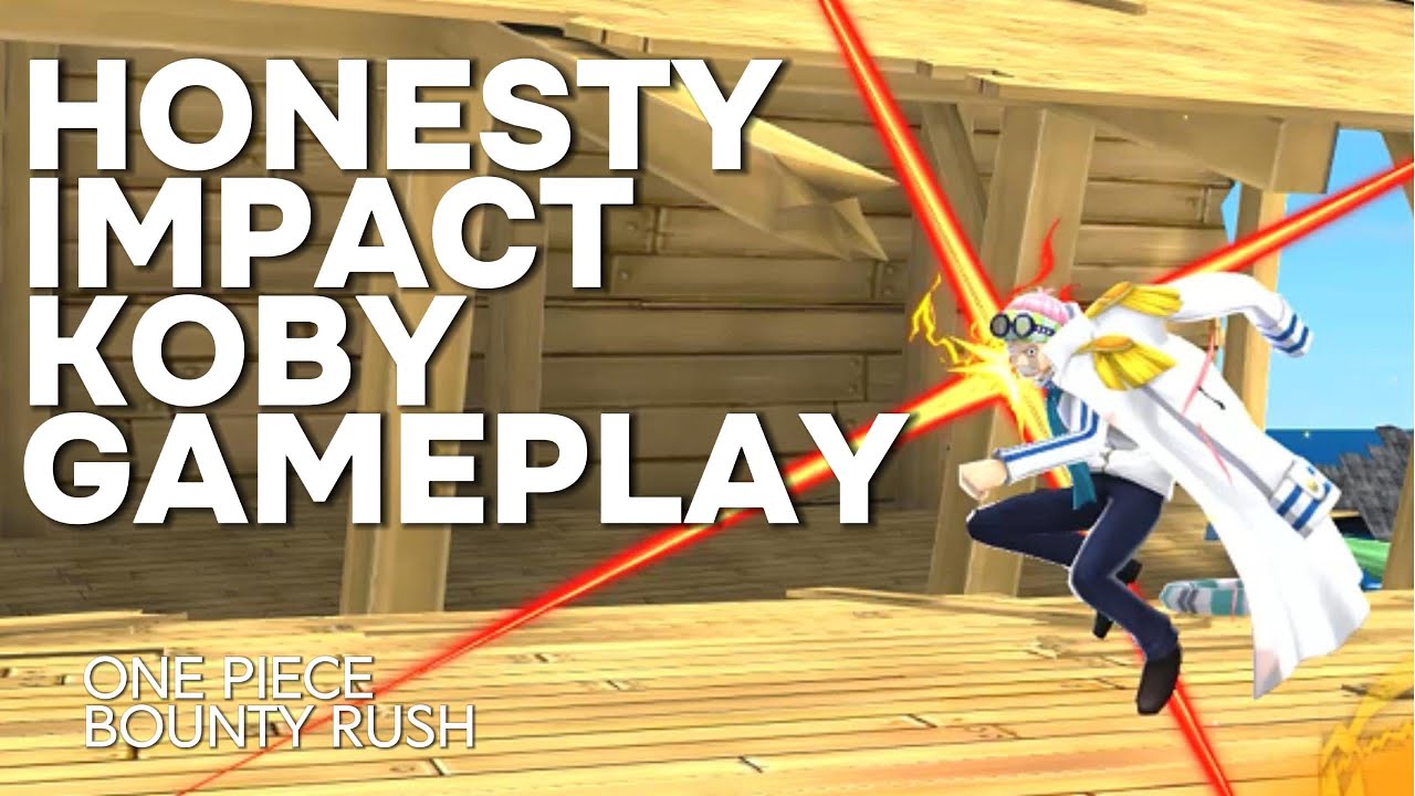 Honesty Impact KOBY GAMEPLAY OPBR - YouTube