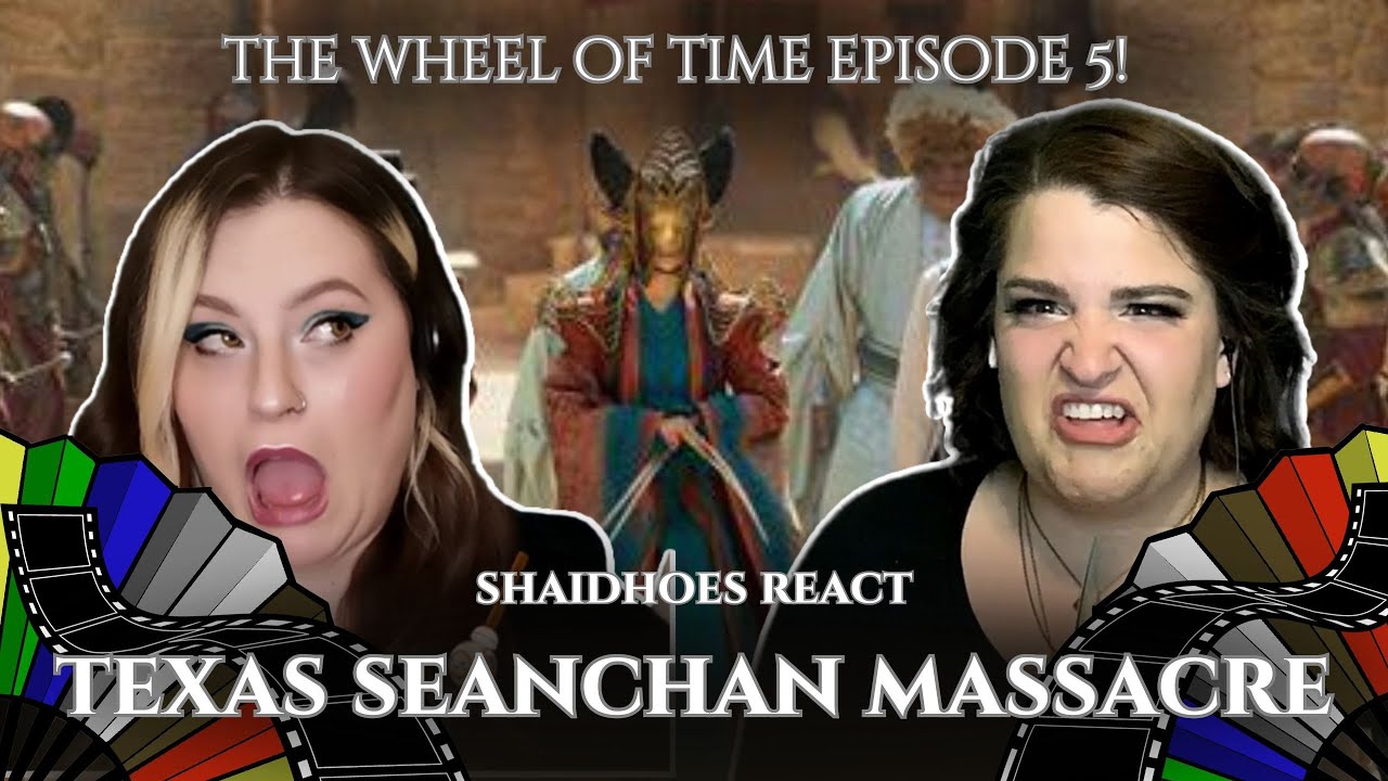 THE WHEEL OF TIME - EPISODE 5 REACTION - TEXAS SEANCHAN MASSACRE - YouTube