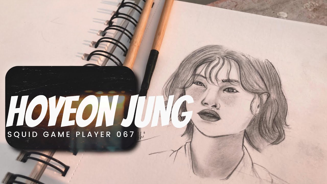 Squid game drawing - HOYEON JUNG (player 067) - YouTube