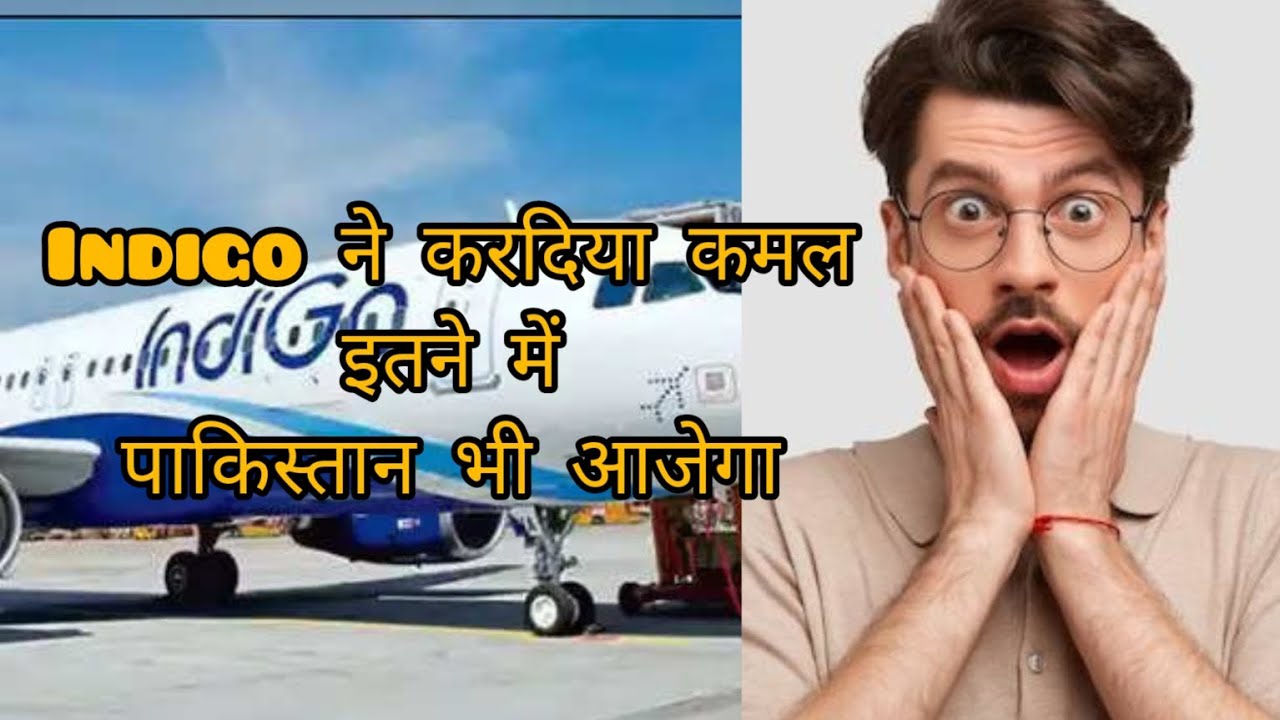Indigo big announcement duniya Hui heran #explore #indigo #news - YouTube