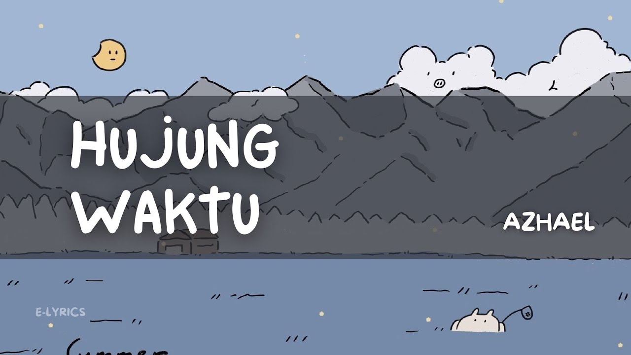 Hujung Waktu - Azhael | Lyric Video - YouTube