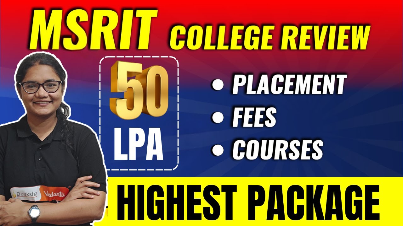 MSRIT College Review | Cut Off, Placement | KCET Top 20 Eng. Colleges ...