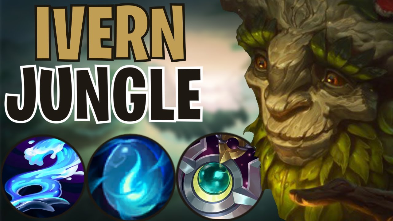 SEASON 13 IVERN | ivern clear Jungle Guide Season 13 League of Legends ...