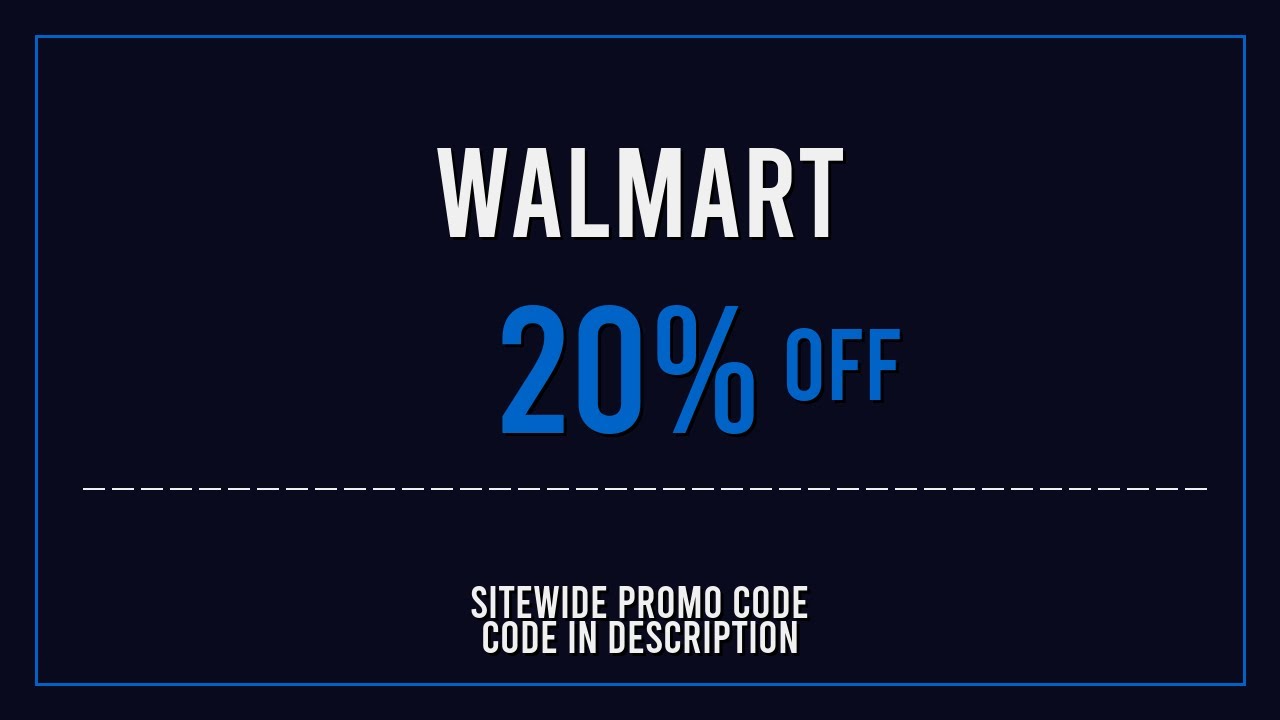 Walmart Promo Code 2025 March - YouTube