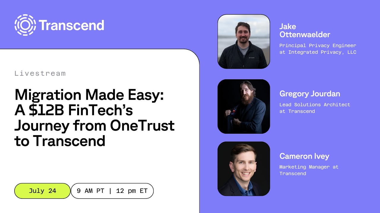 Migration Made Easy: A $12B FinTech's Journey from OneTrust to Transcend - YouTube
