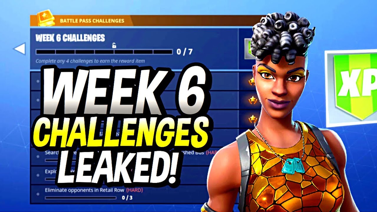 FORTNITE WEEK 6 SEASON 7 LEAKED CHALLENGES! WEEK 6 CHALLENGES ...