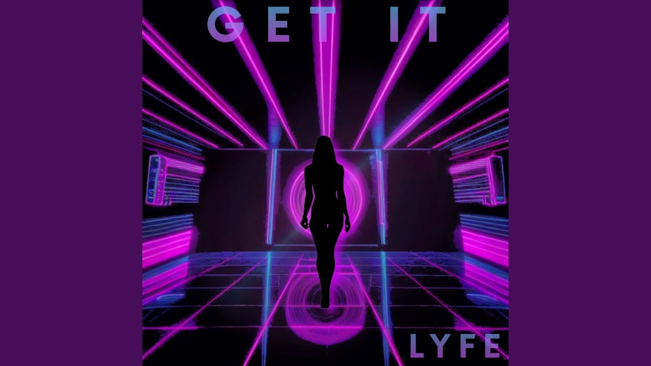 Get It - YouTube