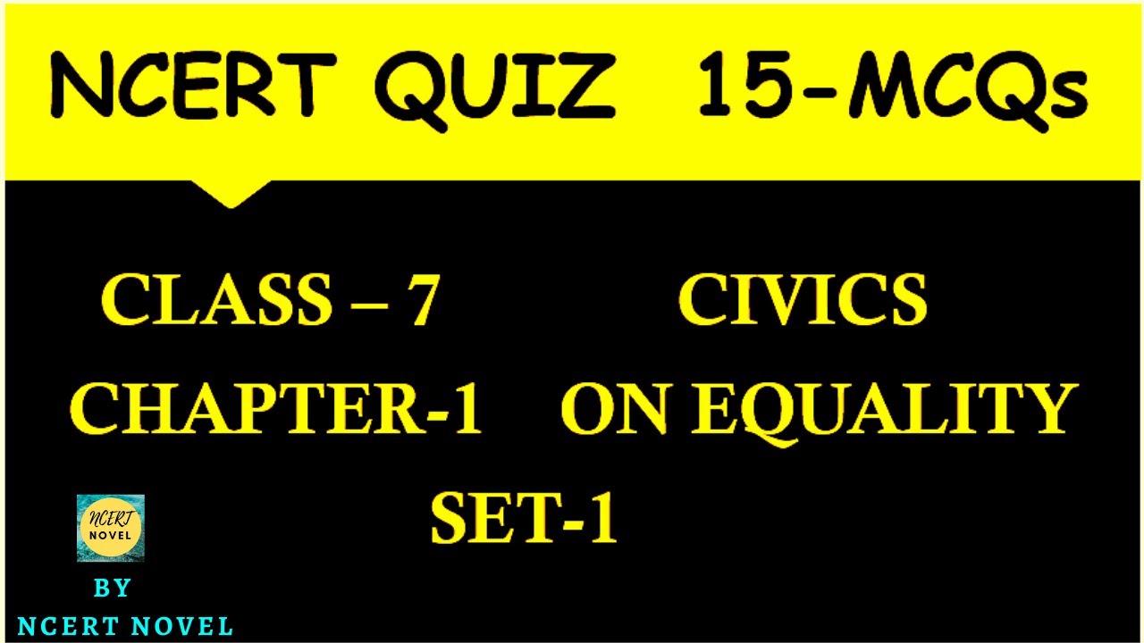 class 7 civics ch 1 on equality mcq | civics ch 1 class 7 quiz | civics ...