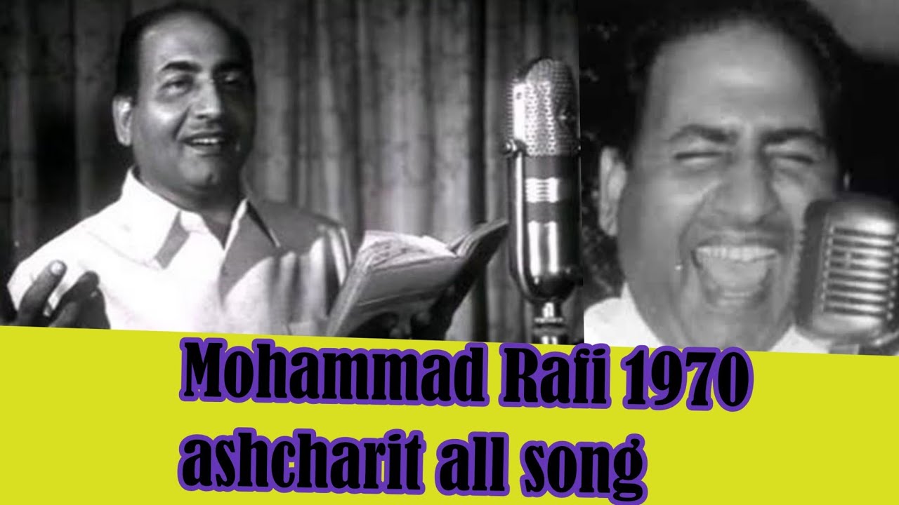 Mohammad Rafi 1970 ashcharit all song child - YouTube
