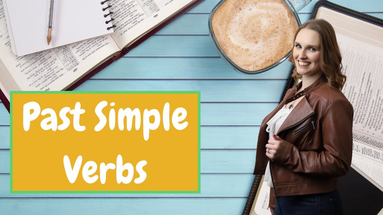 Past Simple Tense Verbs (Elementary English Grammar) - YouTube