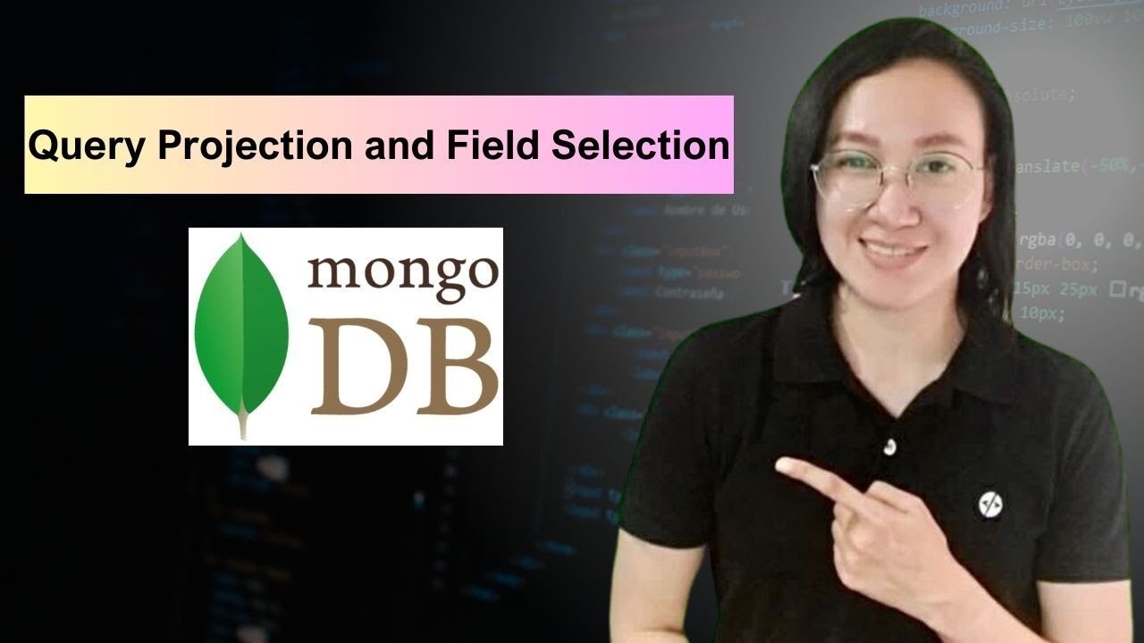 Mongodb Tutorial Series 11 Query Projection And Field Selection Youtube 8096
