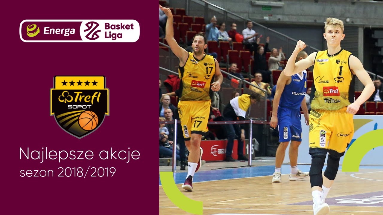 Trefl Sopot - najlepsze akcje sezonu 2018/2019 #EnergaBasketLiga - YouTube