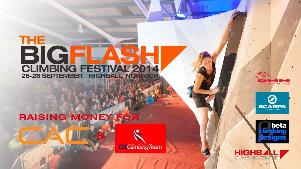 THE BIG FLASH CLIMBING FESTIVAL 2014 – HIGHBALL CLIMBING - YouTube