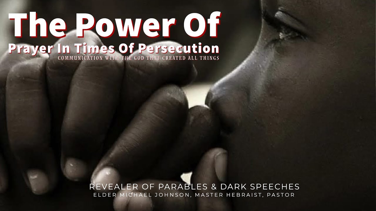 KJBU Classroom: The Power Of Prayer, In Times Of Persecution - YouTube