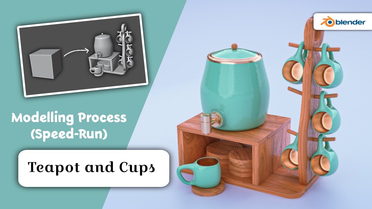 Stylish Cups and Tea Modeling Process In Blender (Speed Run) | Blender ...