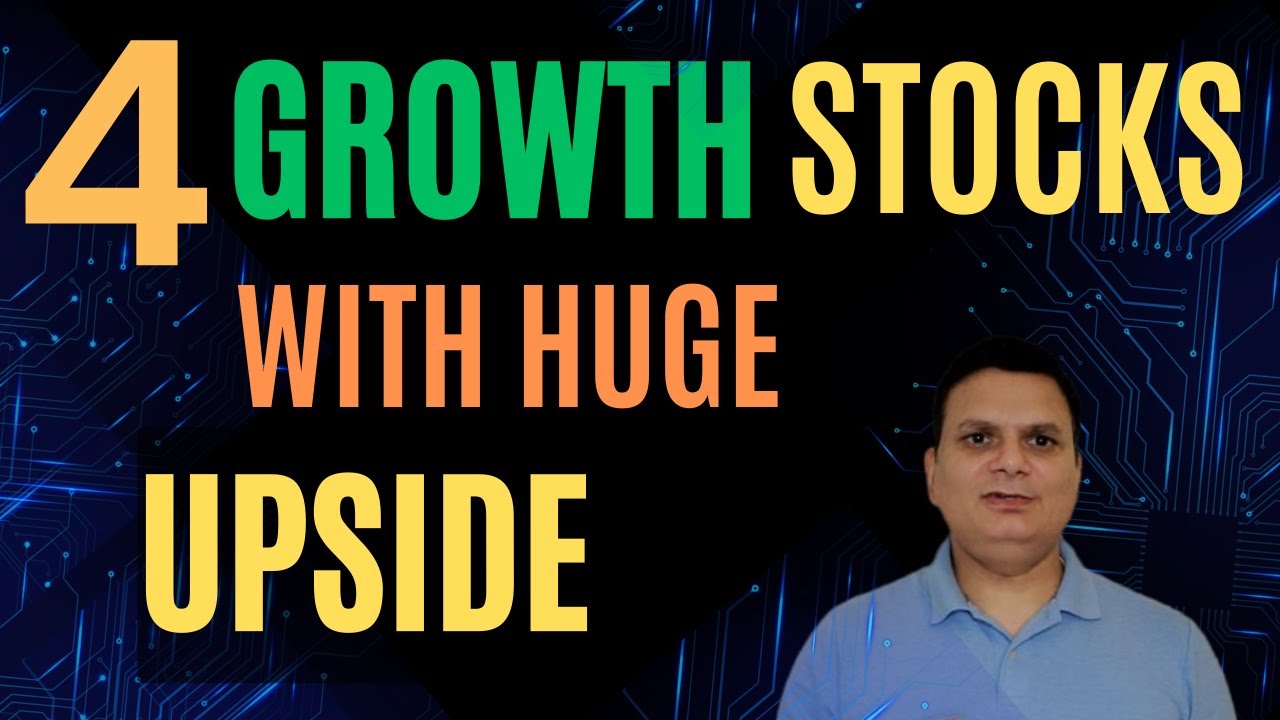 4 growth stocks to buy now - Huge upside potential - YouTube