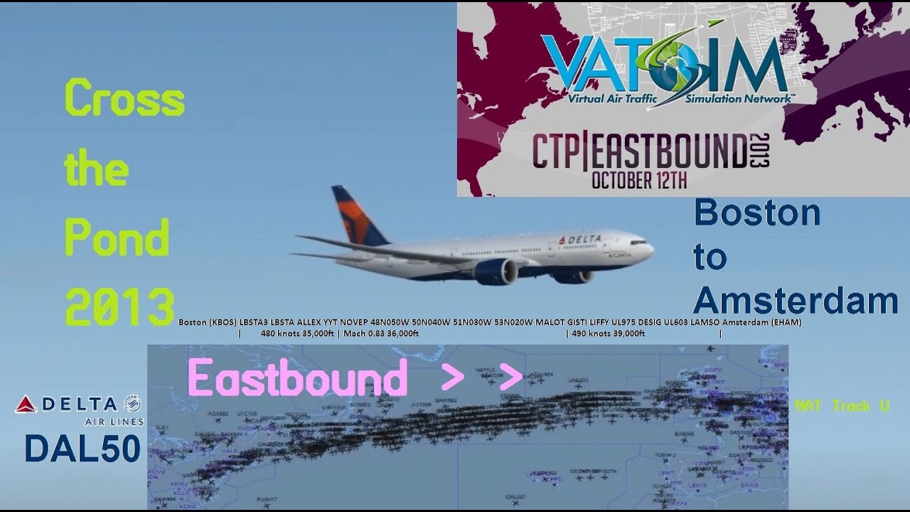 Vatsim's Cross the Pond Eastbound 2013; Whole Flight in HD - YouTube