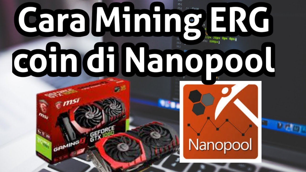 mining ergo di nanopool dengan GPU card dengan memori vram di bawah 4GB. - GTX 1060 3 GB - YouTube